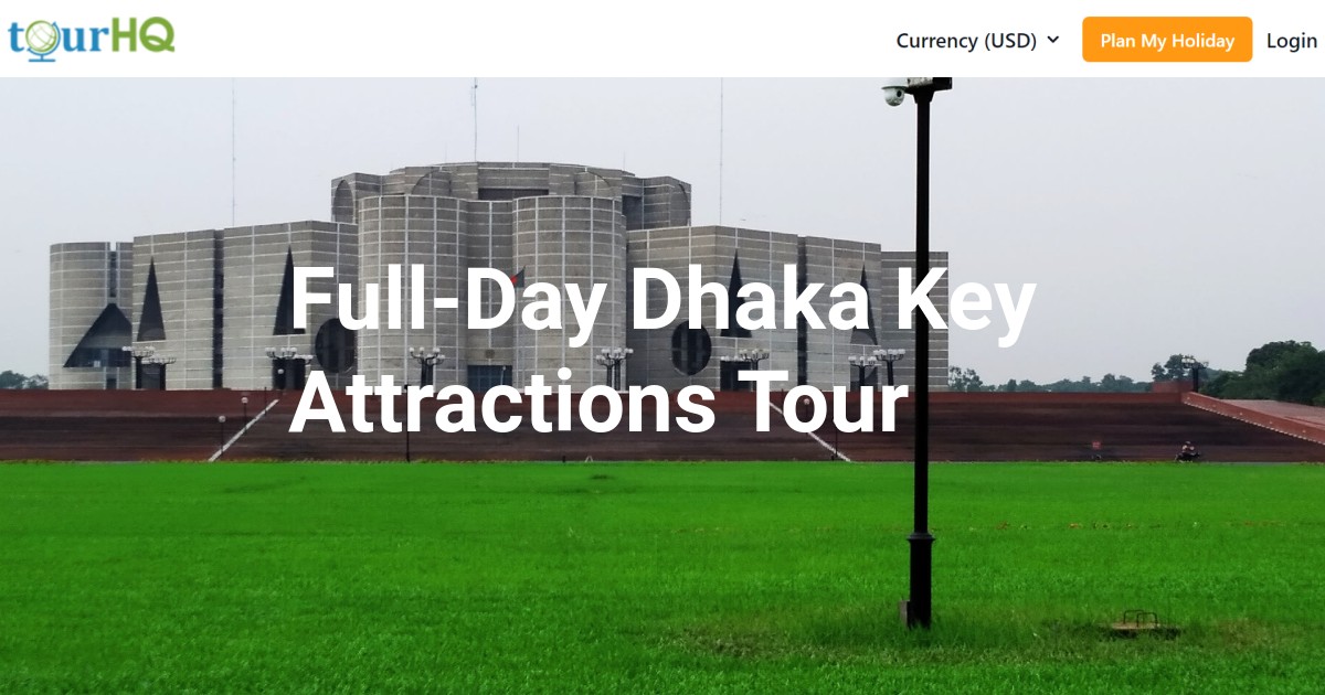 Full-Day Dhaka Key Attractions Tour